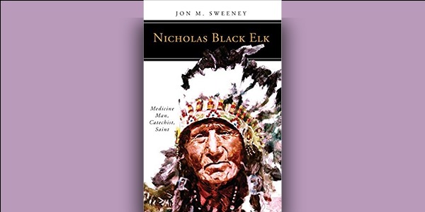 Nicholas Black Elk - Taking Another Look at His Life - Englewood Review