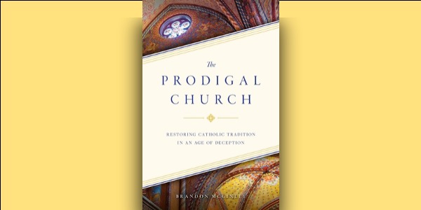 Brandon McGinley - The Prodigal Church [Review] - Englewood Review