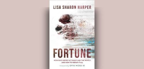 Lisa Sharon Harper - Fortune - How Race Broke My Family [Review]