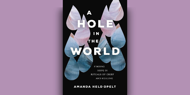 Amanda Held Opelt - A Hole in the World [Feature Review]