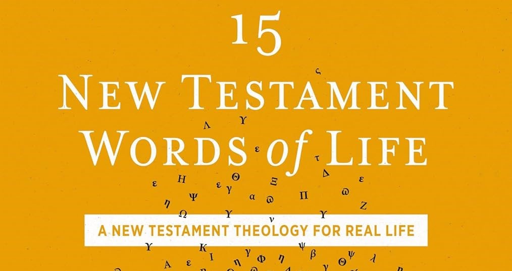 Ebook Deal of the Day! Nijay Gupta - 15 New Testament Words of Life
